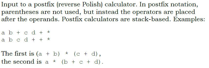 Input to a postfix (reverse Polish) calculator. In | Chegg.com
