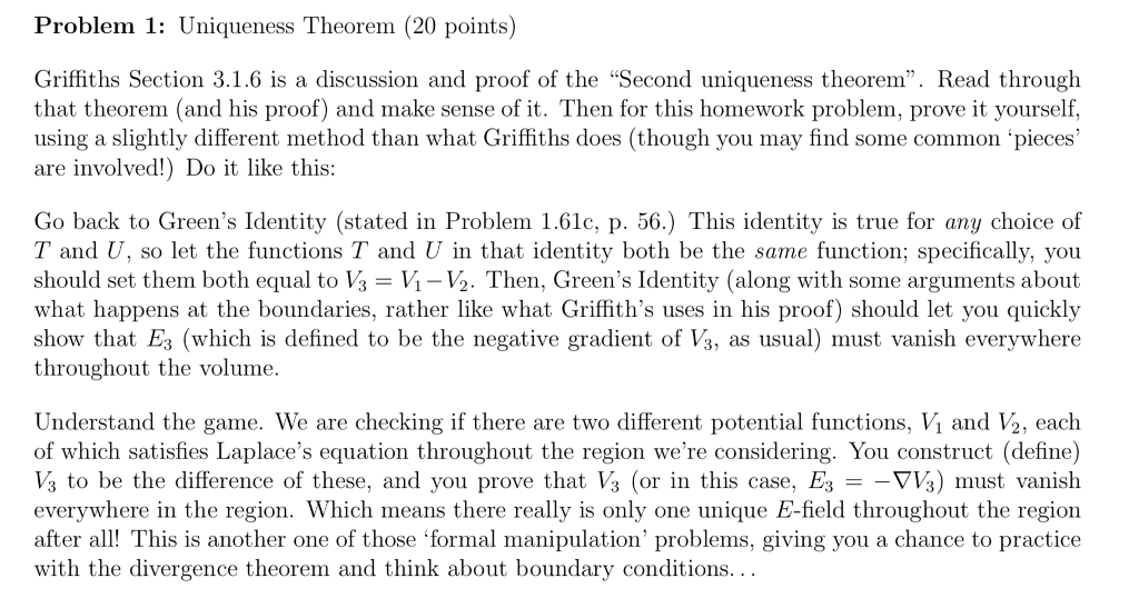 Problem 1: Uniqueness Theorem (20 points) Griffiths | Chegg.com