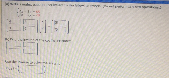 Solved Write a matrix equation equivalent to the following | Chegg.com