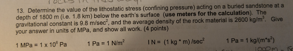Solved 13. Determine the value of the lithostatic stress | Chegg.com