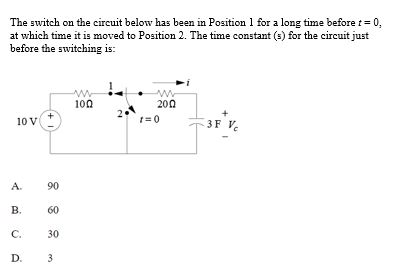 Solved The switch on the circuit below has been in Position | Chegg.com