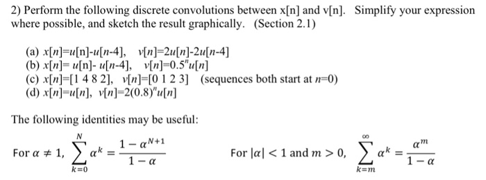 Solved Perform the following discrete convolutions between | Chegg.com