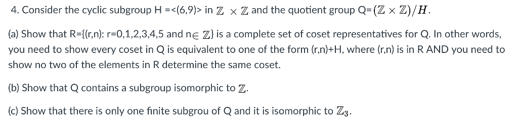 4. Consider the cyclic subgroup H = in Z × Z | Chegg.com