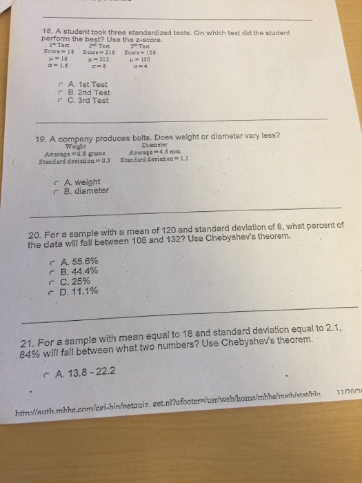 Solved 18. A student took three standardized tests. On which | Chegg.com