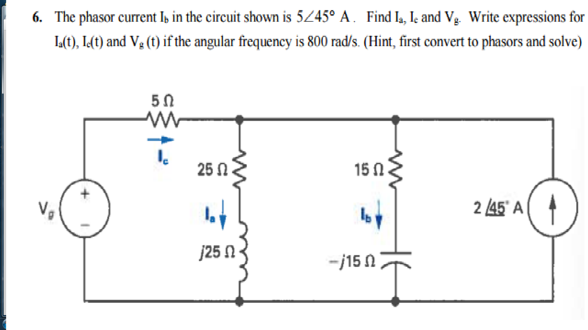 Solved The phasor current Ib in the circuit shown is 5 45 A | Chegg.com