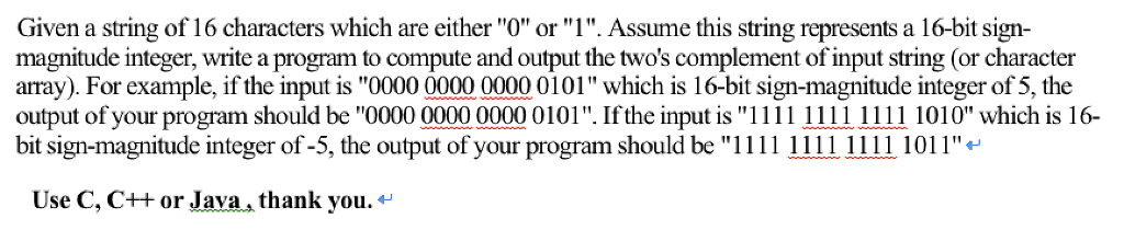Solved Given a string of 16 characters which are either"O" | Chegg.com