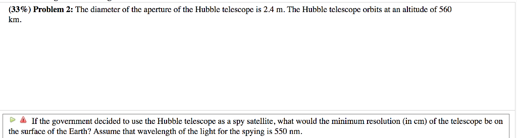 Solved (33%) Problem 2: The diameter of the aperture of the | Chegg.com