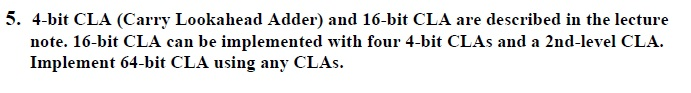 Solved 4-bit CLA (Carry Lookahend Adder) and 16-bit CLA are | Chegg.com