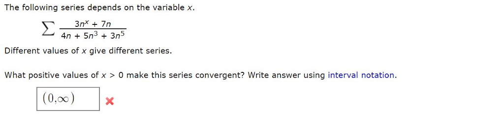 Solved The following series depends on the variable x. n3n5 | Chegg.com