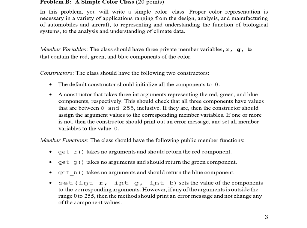 Solved Problem B: A Simple Color Class (20 points) In this | Chegg.com