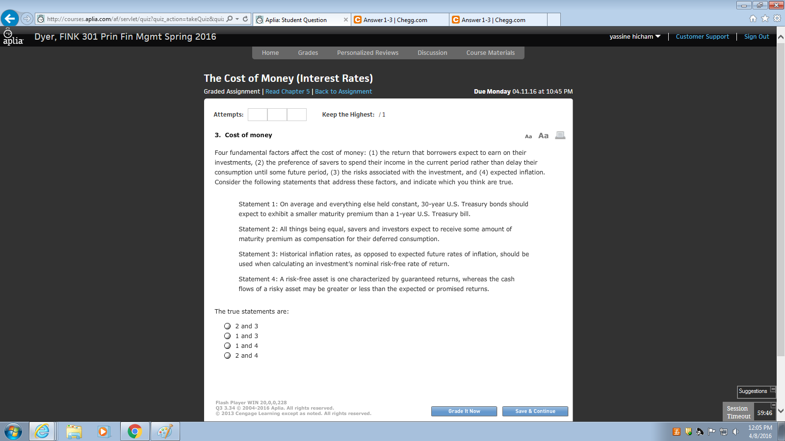 Solved Four fundamental factors affect the cost of money: | Chegg.com