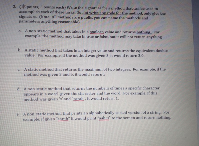 Solved 2. (15 points; 5 points each) Write the signature for | Chegg.com