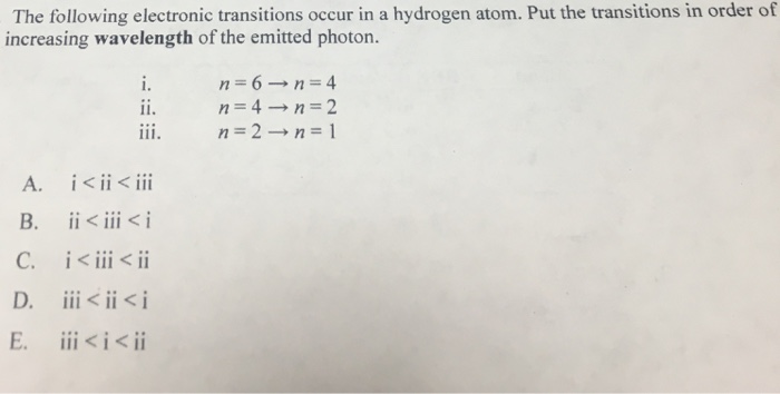 Solved The following electronic transitions occur in a | Chegg.com