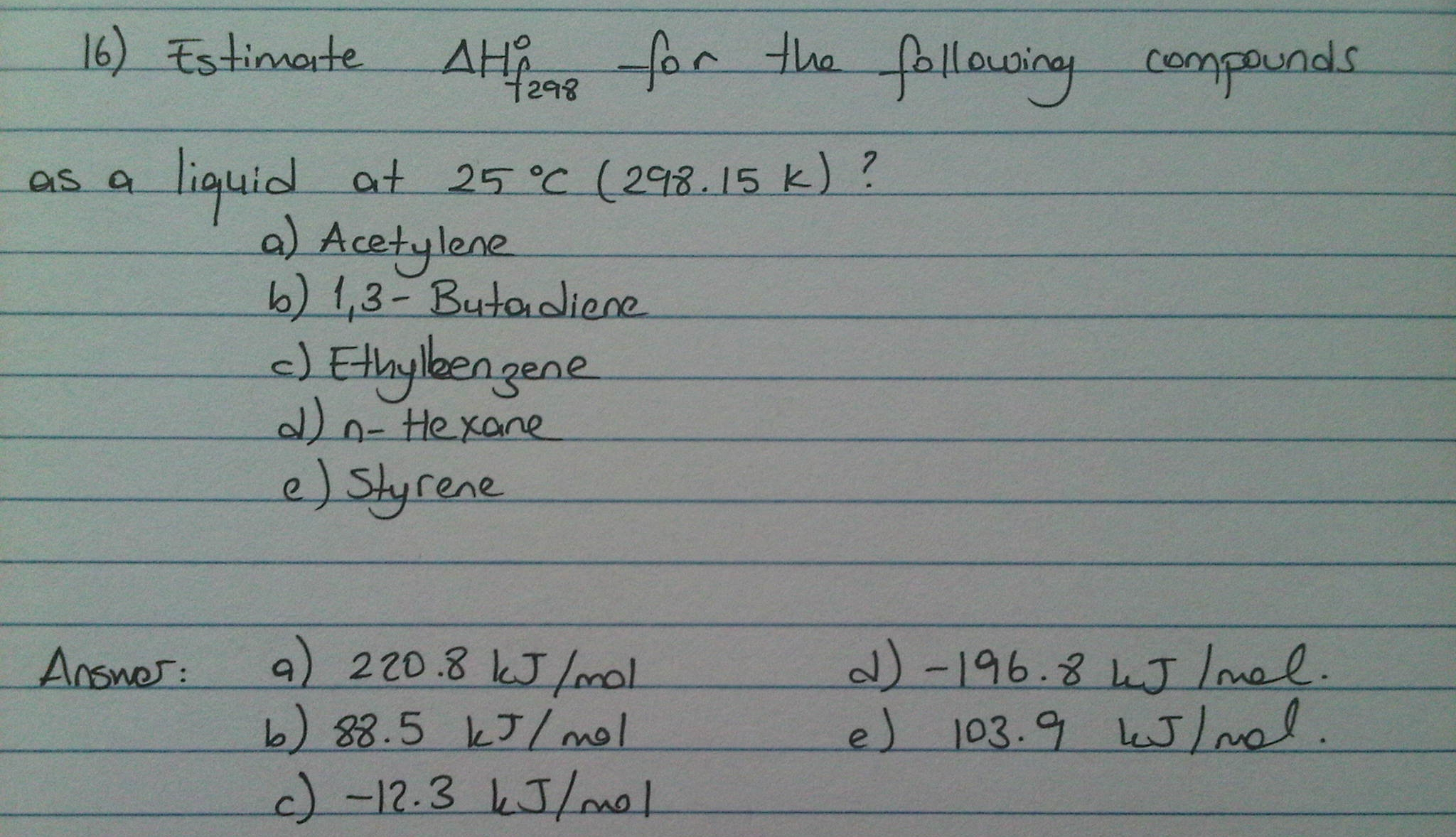 Solved Estimate Delta H degree f298 for the following | Chegg.com