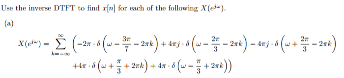 Solved Use the inverse DTFT to find [n] for each of the | Chegg.com