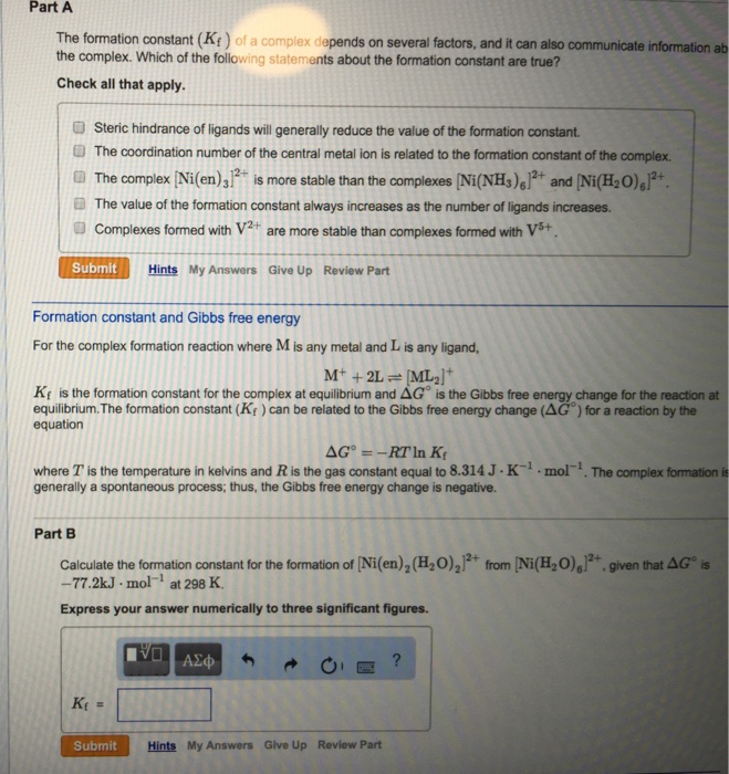 Solved The formation constant(K_f) of a complex depends on | Chegg.com