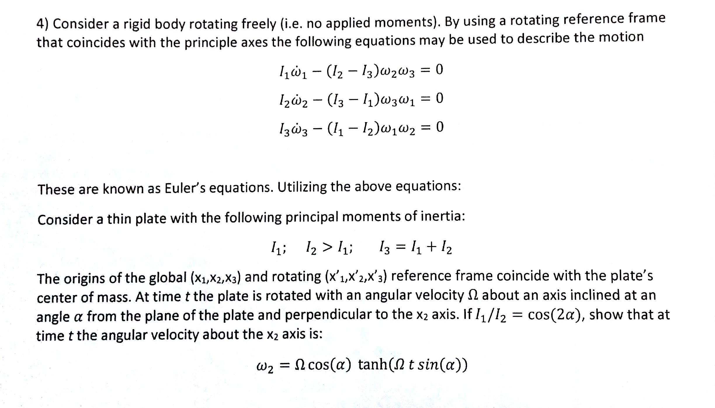 Consider a rigid body rotating freely (i.e. no | Chegg.com