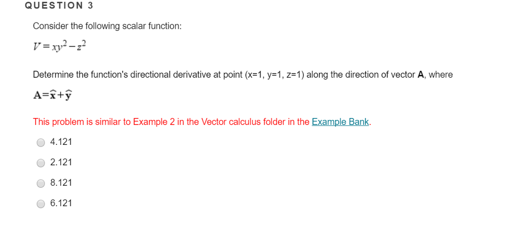 Solved QUESTION 3 Consider the following scalar function: | Chegg.com