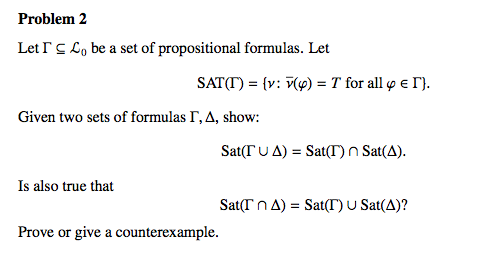 Solved Problem 2 Let「 be a set of propositional formulas. | Chegg.com
