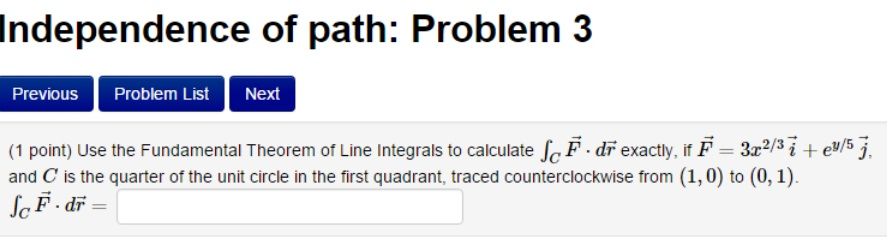 Solved Independence of path: Problem 3(1 point) Use the | Chegg.com