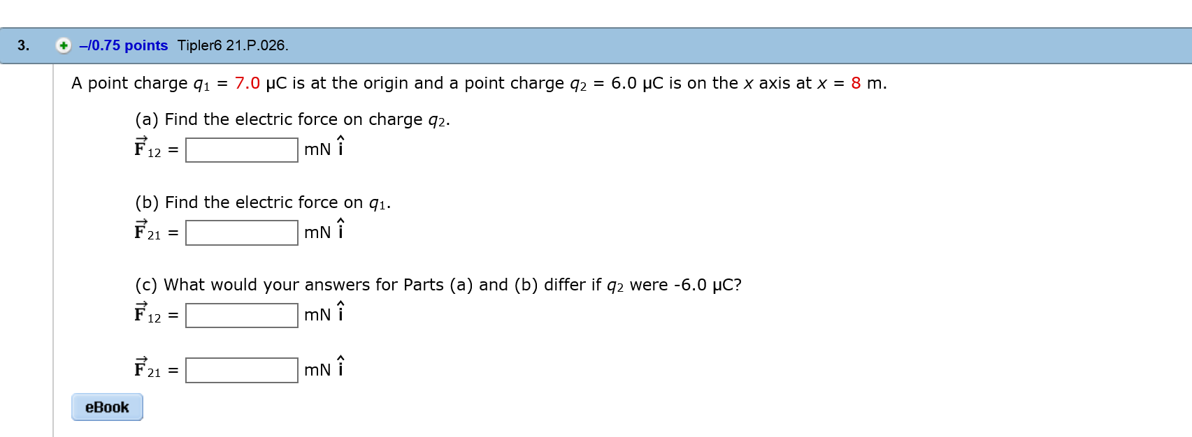 Solved A point charge q1 = 7.0 mu C is at the origin and a | Chegg.com
