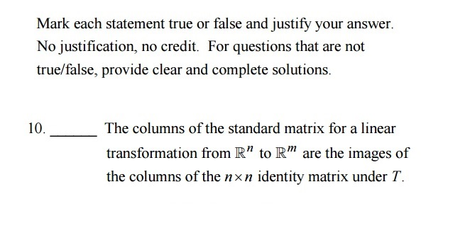Solved Mark each statement true or false and justify your | Chegg.com