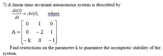 Solved A linear time-invariant autonomous system is | Chegg.com
