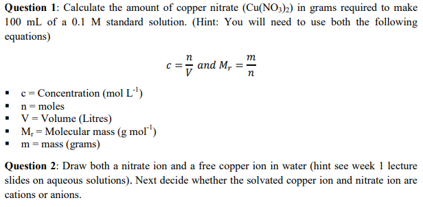 Solved Question 1: Calculate the amount of copper nitrate | Chegg.com
