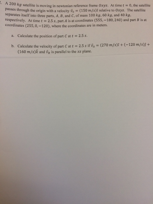 Solved Calculate the position and velocity ( refer to part a | Chegg.com