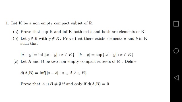 Solved 1. Let K be a o empty compact subset of IR (a) Prove | Chegg.com