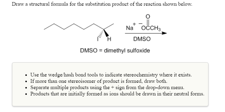 Solved Draw a structural formula for the substitution | Chegg.com