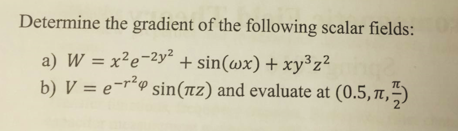 Solved Determine the gradient of the following scalar | Chegg.com