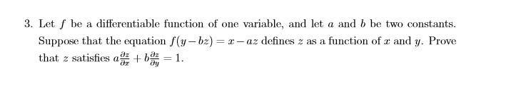 Solved 3. Let f be a differentiable function of one | Chegg.com