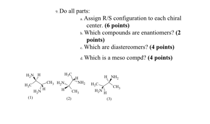Solved Do all parts: a. Assign R/S configuration to each | Chegg.com