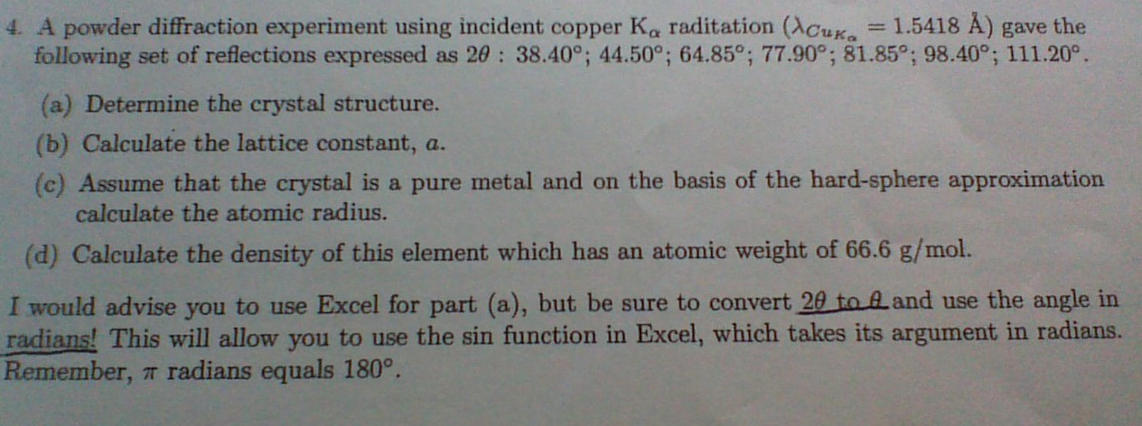 A powder diffraction experiment using incident copper | Chegg.com