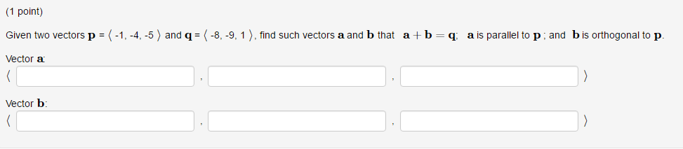 Solved Given two vectors p = (-1, -4, -5) and q = (-8. -9. | Chegg.com