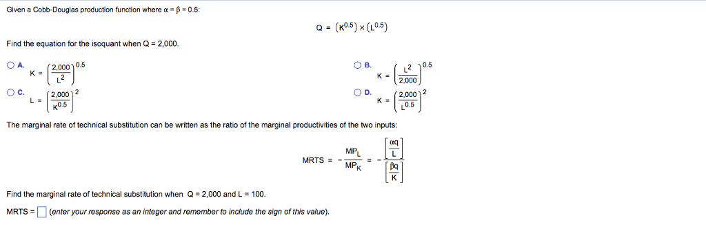Solved Given a Cobb-Douglas production function where α = β | Chegg.com