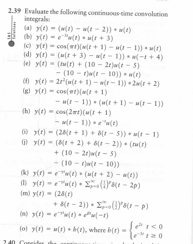 Solved Evaluate the following continuous-time convolution | Chegg.com