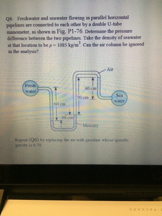 Solved Freshwater and seawater flowing in parallel | Chegg.com