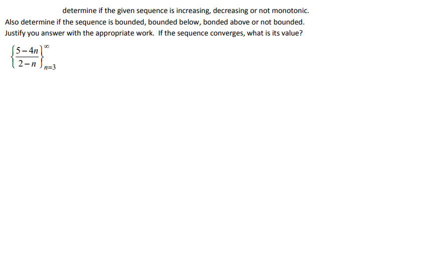 Solved Determine if the given sequence is increasing, | Chegg.com