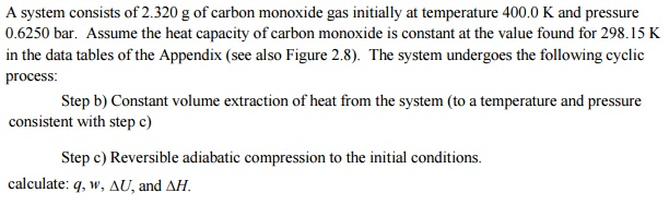 Solved Calculate q, w, dU and dH for step b and c | Chegg.com