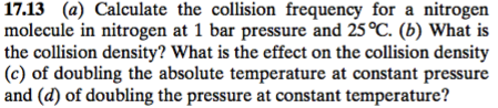 Solved Calculate the collision frequency for a nitrogen | Chegg.com