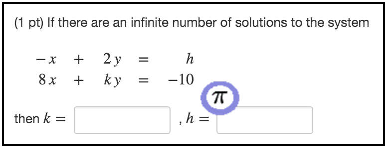 Solved If there are an infinite number of solutions to the | Chegg.com