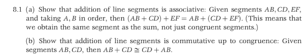 Solved Show that addition of line segments is associative: | Chegg.com