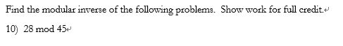 Solved Find the modular inverse of the following problems. | Chegg.com