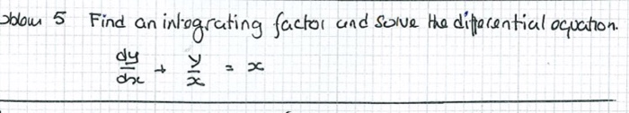 Solved Find an integrating factor and solve the differential | Chegg.com