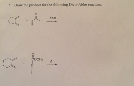 Solved Draw the product for the following Diels-Alder | Chegg.com