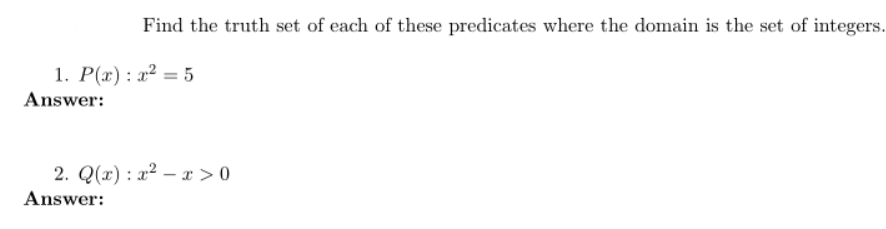 Solved Find the truth set of each of these predicates where | Chegg.com