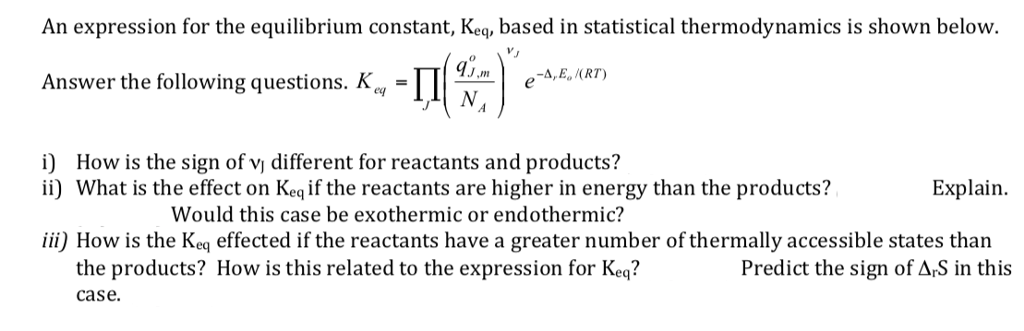 Solved An expression for the equilibrium constant, Keq, | Chegg.com