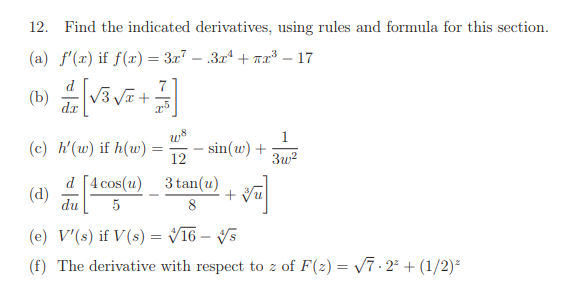 Solved 12. Find the indicated derivatives, using rules and | Chegg.com